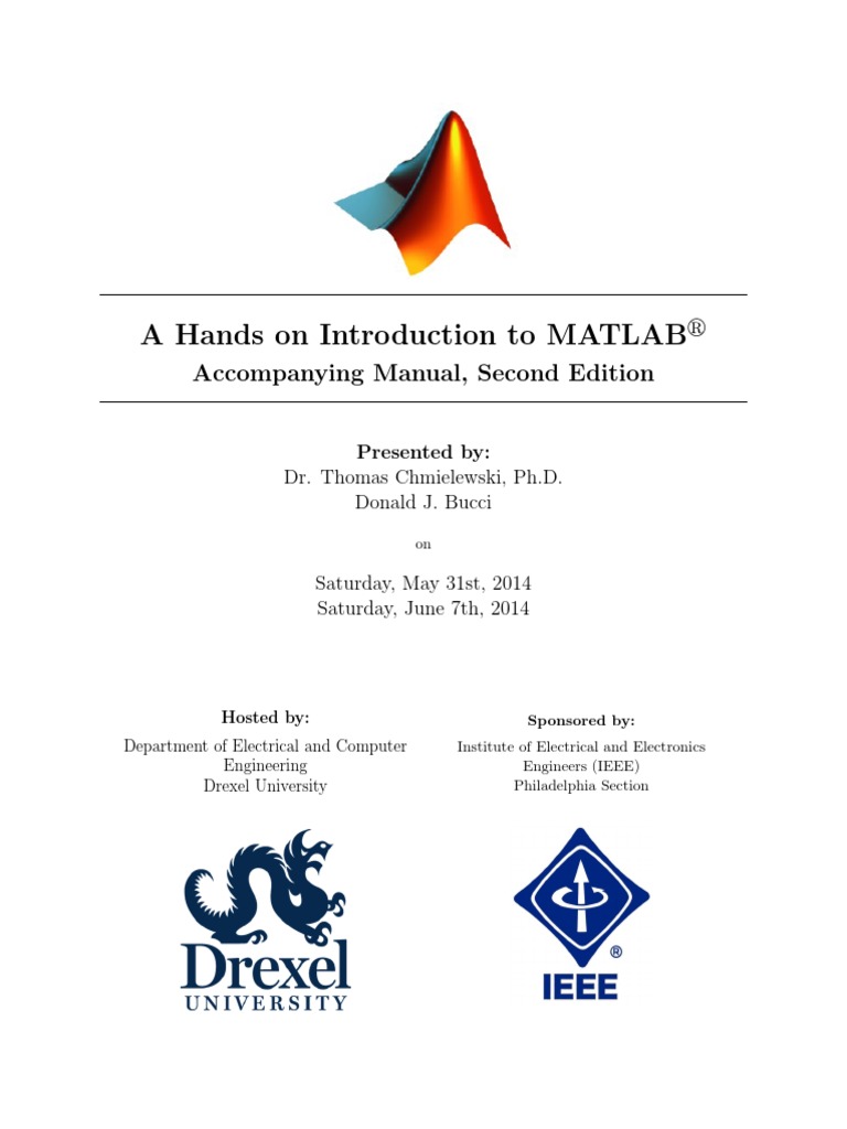 A Hands On Introduction To MATLAB: Accompanying Manual, Second Edition ...