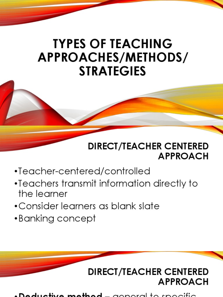Types of Teaching Approaches and Methods | PDF | Scientific Method ...