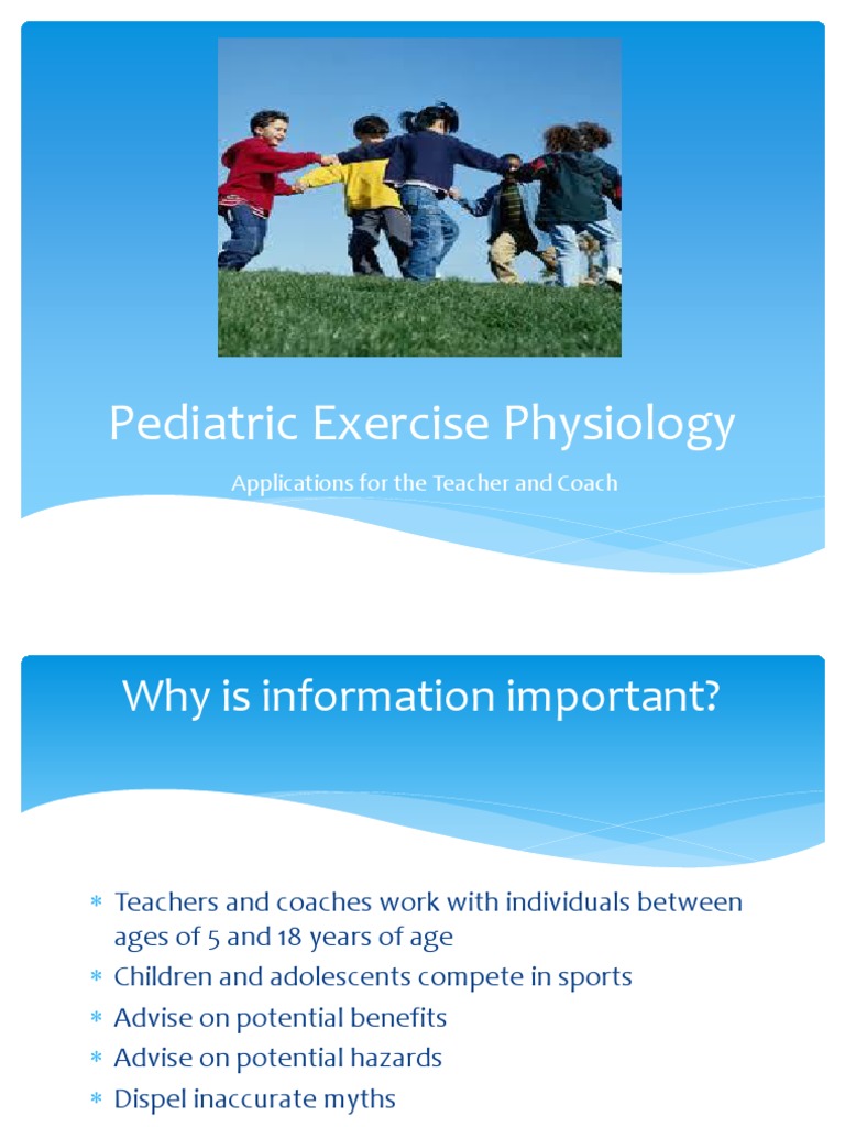 Pediatric Exercise Physiology: Applications For The Teacher and Coach ...