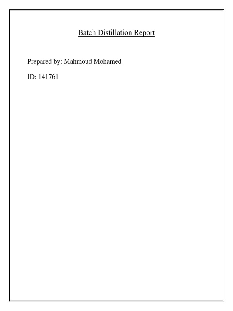 Batch Distillation Report | PDF | Distillation | Unit Operations