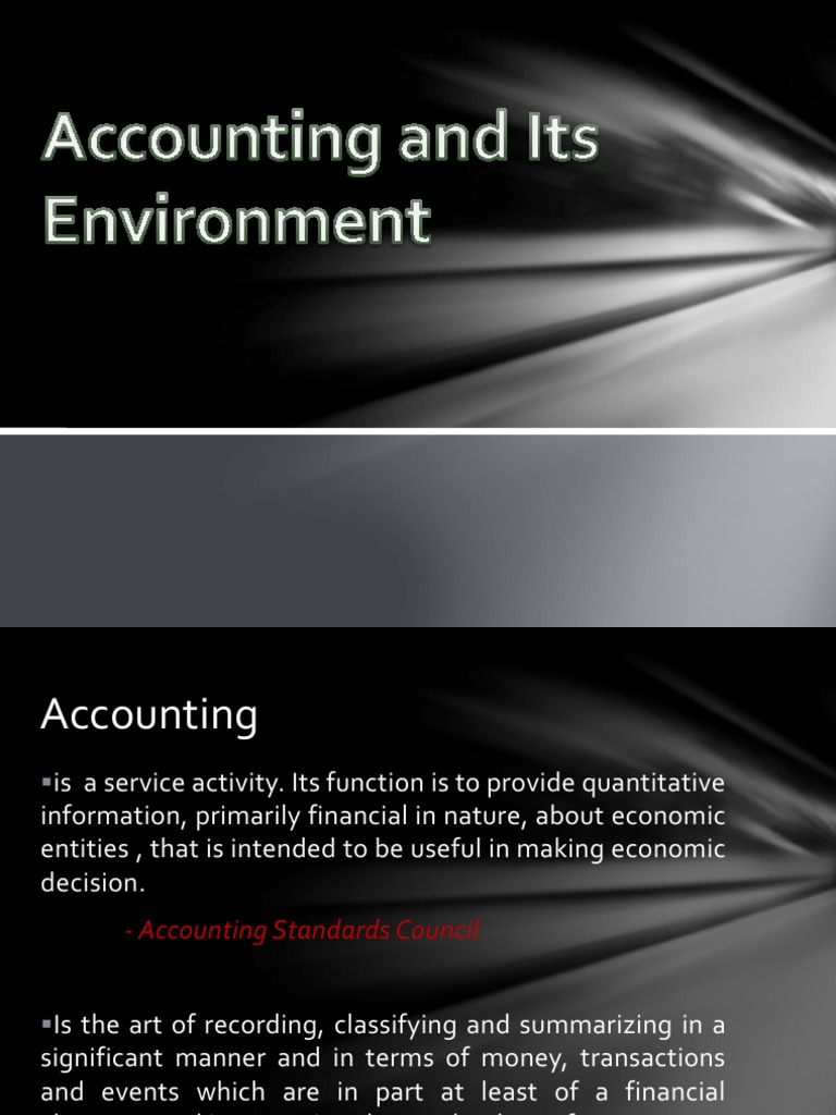 Accounting and Its Environment | PDF | Accounting | Sole Proprietorship
