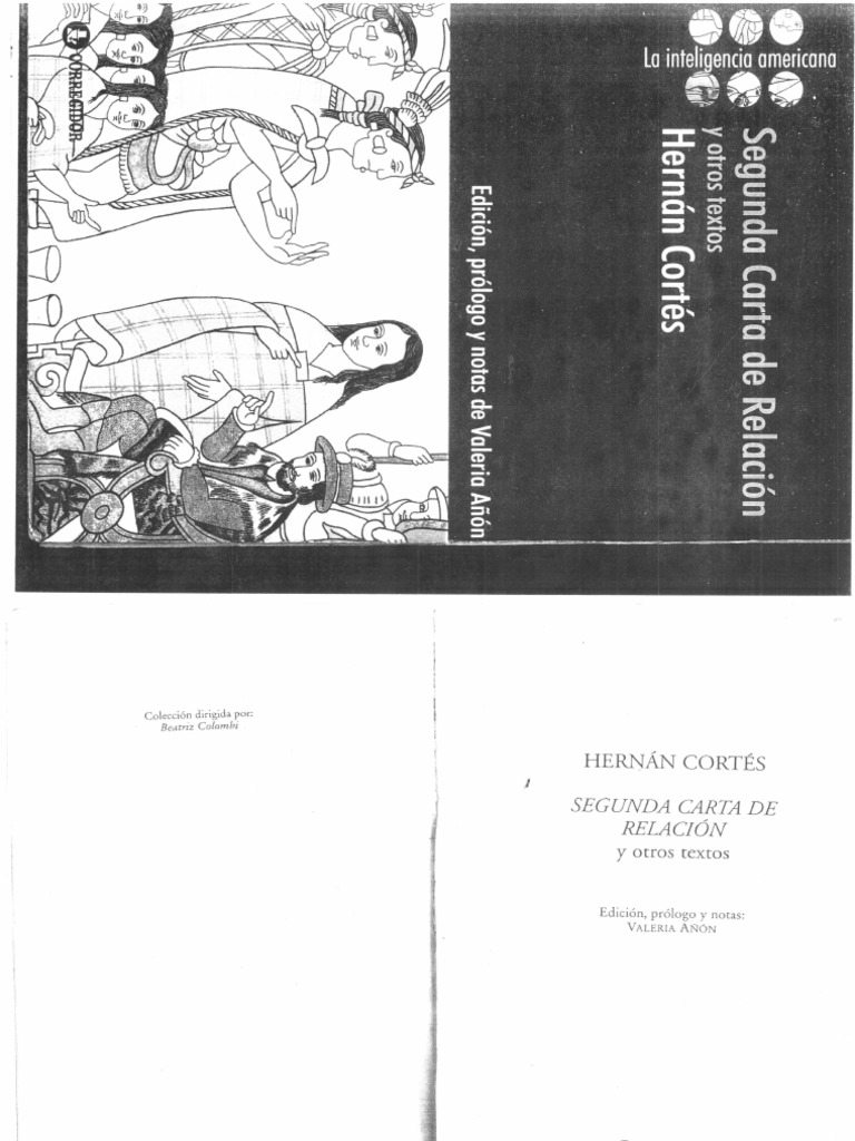 Añon, Valeria y Teglia. Prologo A La Segunda Carta de Relación de ...