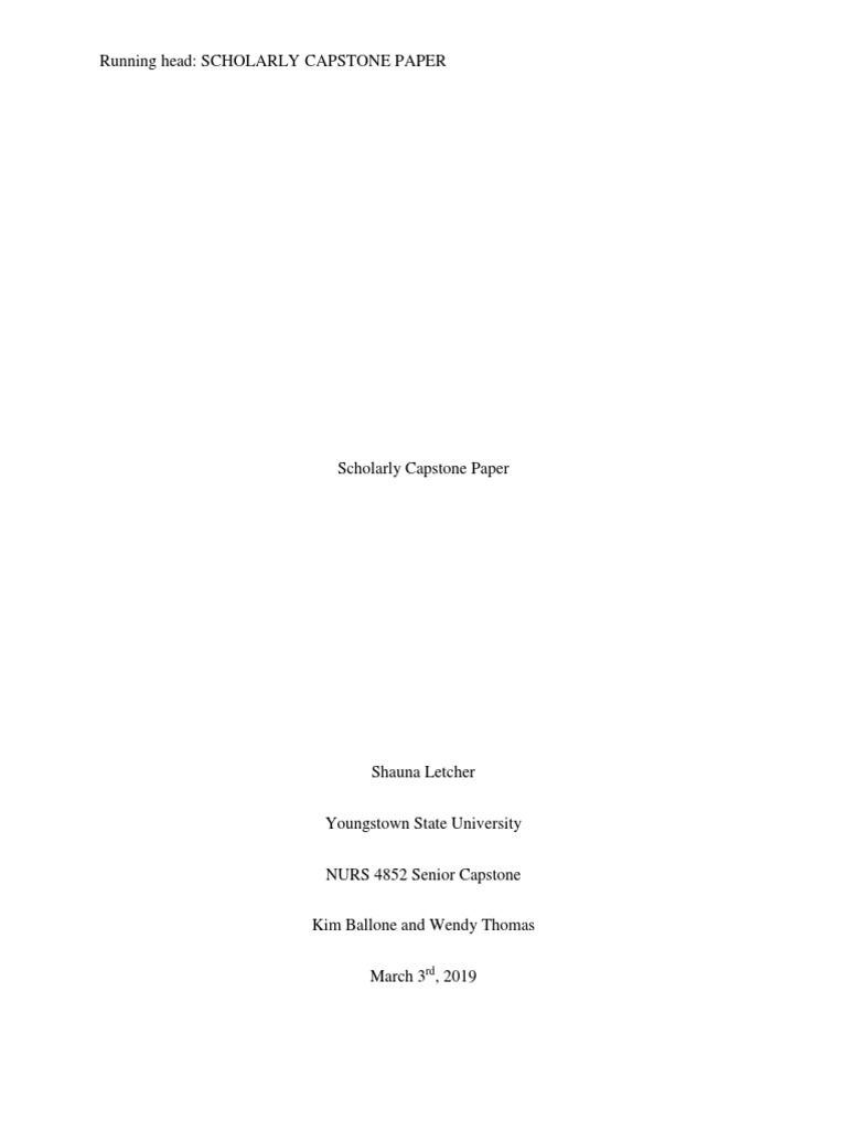 Scholarly Capstone Paper | PDF | Nursing | Health Care