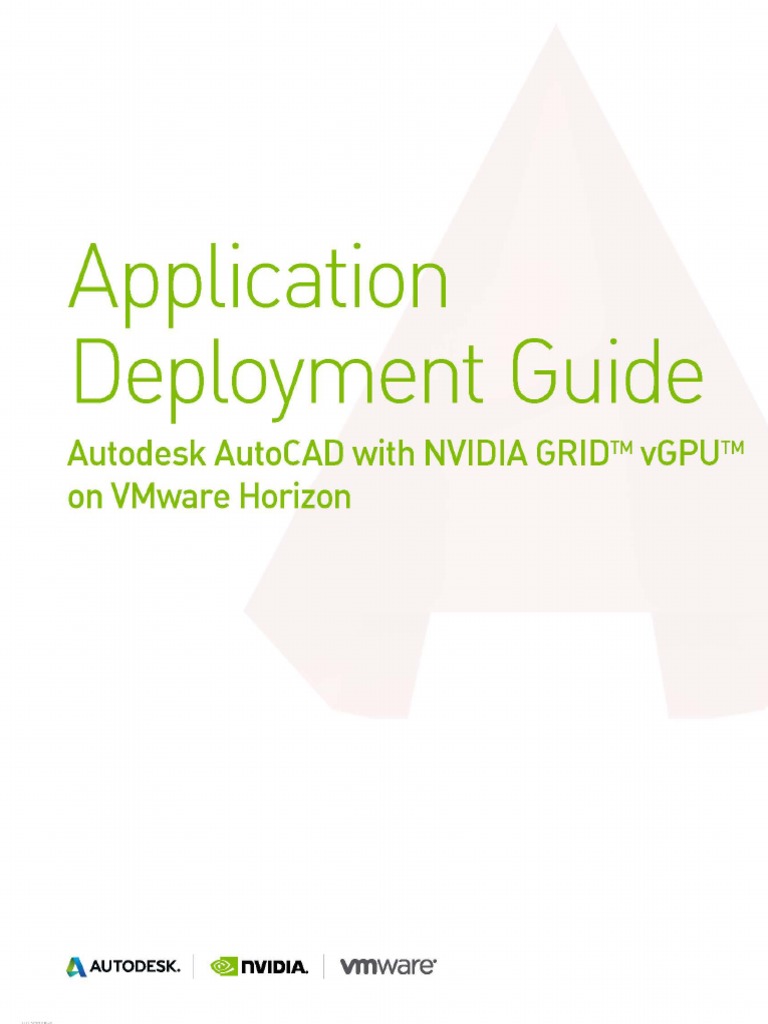 NVIDIA GRID™ vGPU™ APPLICATION GUIDE FOR AUTODESK AUTOCAD 2015 ON ...