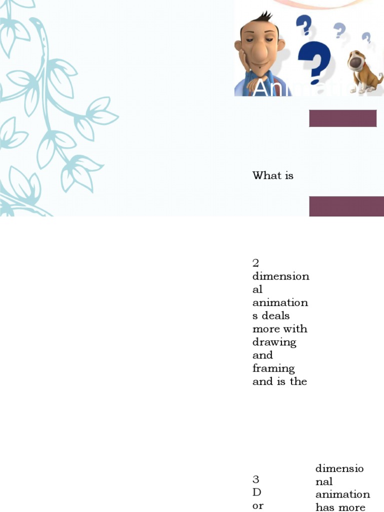 Animatio N Ncii: What Is | PDF | Animation | Graphic Design