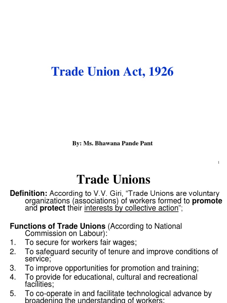 Chapter 1 - Trade Union Act 1926 | Trade Union | Employment