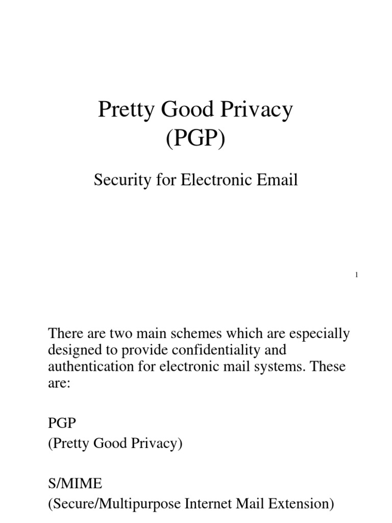 Pretty Good Privacy (PGP) : Security For Electronic Email | PDF ...