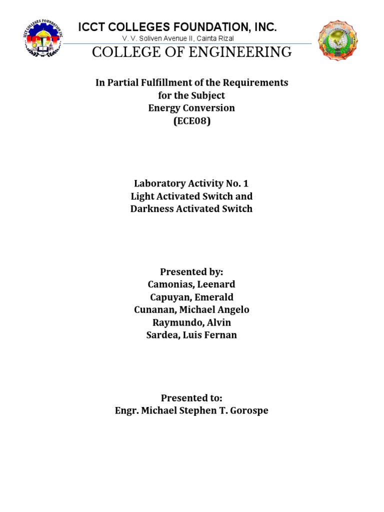 Energy Conversion (ECE08) Laboratory Activity No. 1 Light Activated Switch and Darkness ...