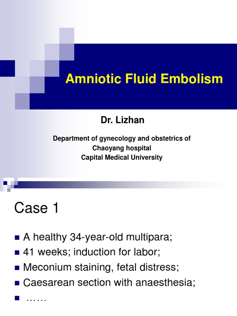 16 Amniotic Fluid Embolism | Childbirth | Hypoxia (Medical)