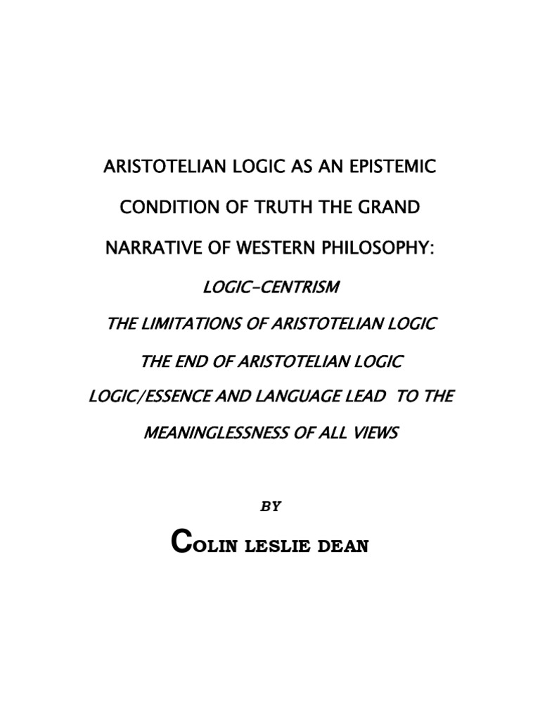 Aristotelian logic as an epistemic condition of truth, the grand ...