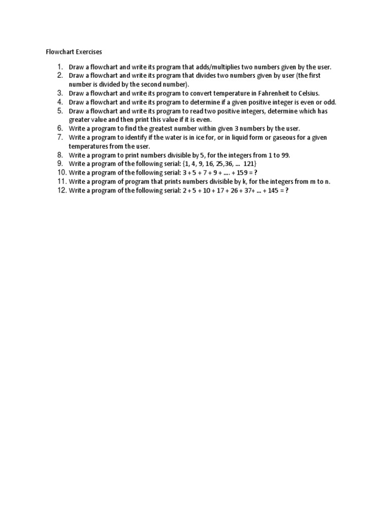Flowchart Exercises | Download Free PDF | Algorithms | Control Flow Flowchart Exercises | Download Free PDF | Algorithms | Control Flow