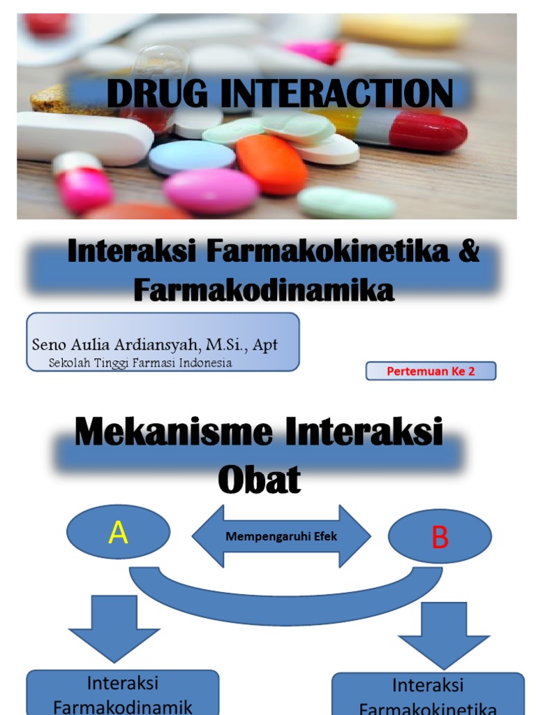 Interaksi Obat. Mekanisme Interaksi Obat | PDF