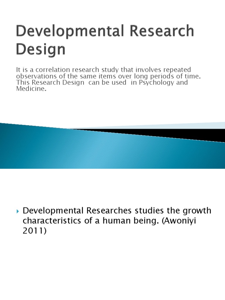 Developmental Research Design | PDF | Survey Methodology ... Developmental Research Design | PDF | Survey Methodology ...