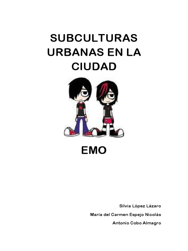 Subculturas Urbanas: El Movimiento Emo | PDF | Tribu | Punk rock
