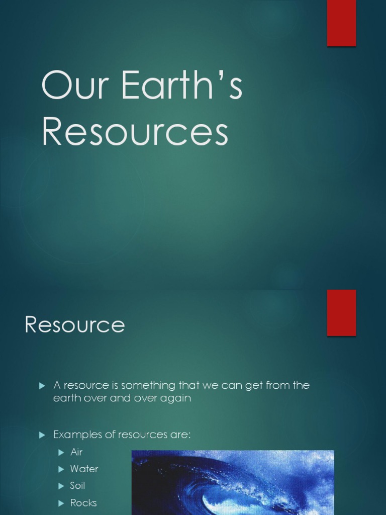 Our Earth's Resources | PDF