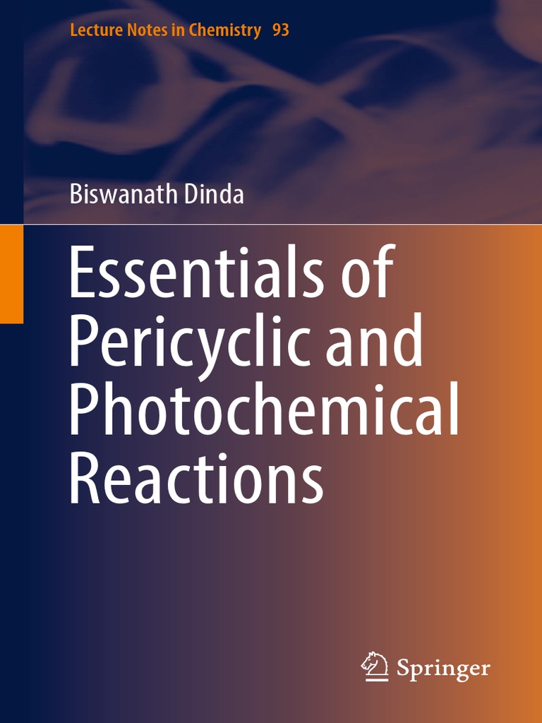 Essentials of Pericyclic and Photo (Biswanath Dinda) PDF | Download Free PDF | Photochemistry ...