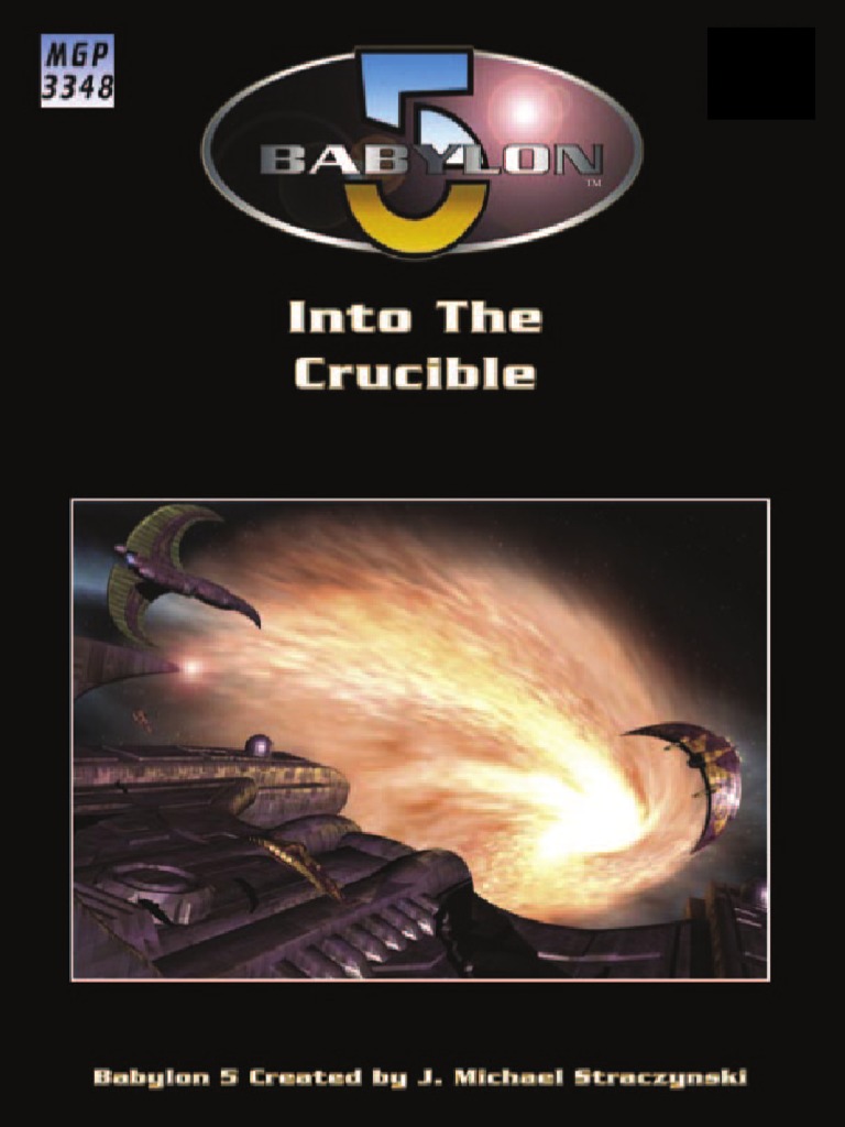 Babylon 5 RPG (1st Ed.) - Into The Crucible PDF | PDF | History