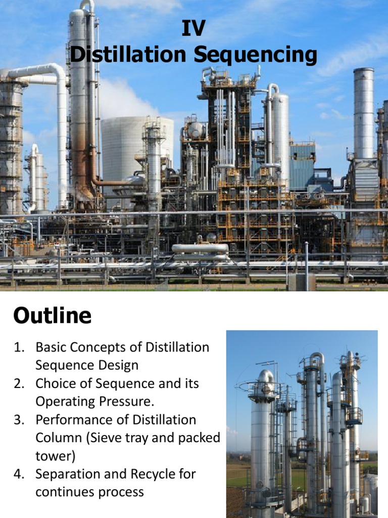 04 Distillation Sequencing | PDF | Distillation | Chemical Reactor