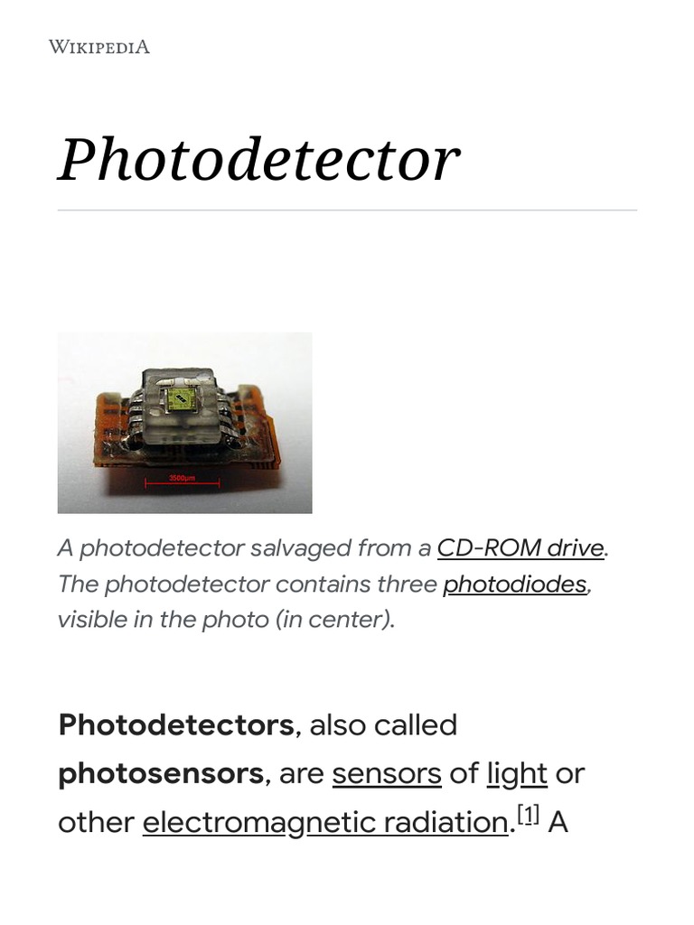 Photodetector: Photodetectors, Also Called Photosensors, Are Sensors of ...