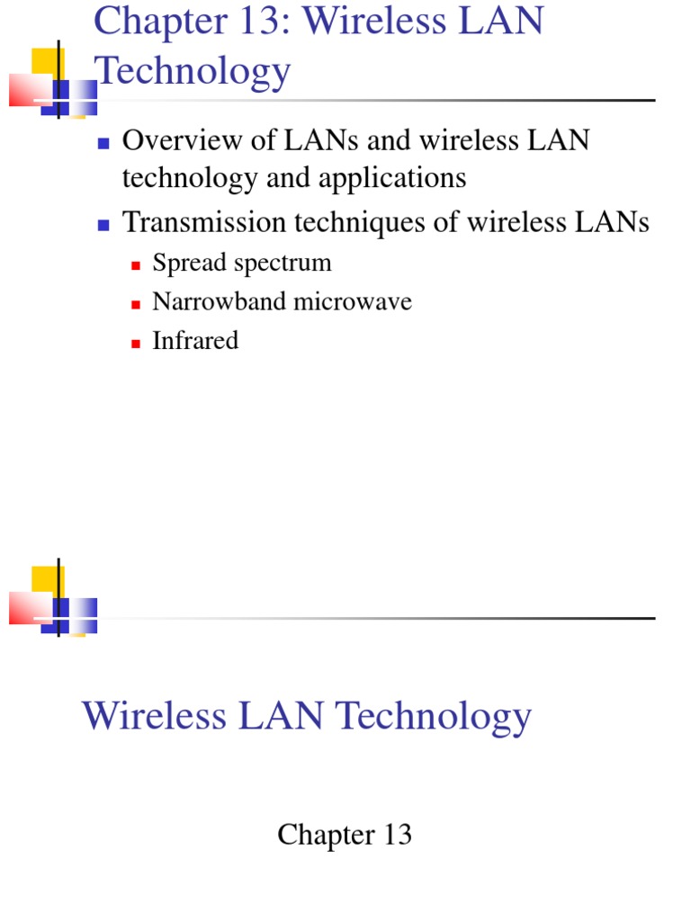 Overview of Lans and Wireless Lan Technology and Applications ...