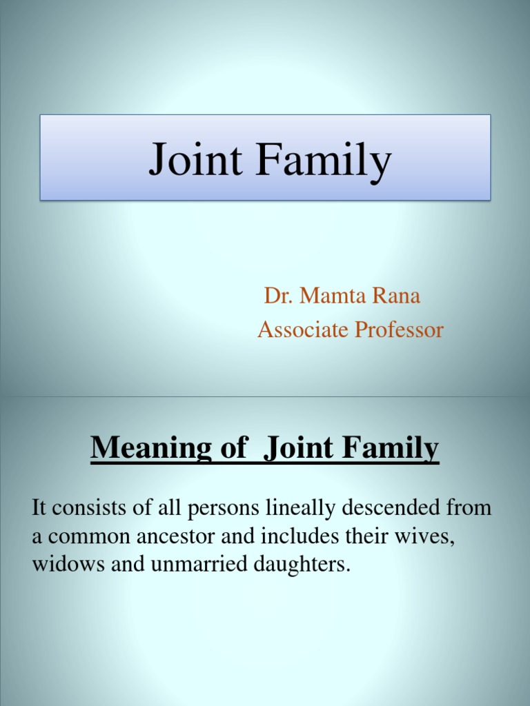 Understanding Joint Family Systems | PDF