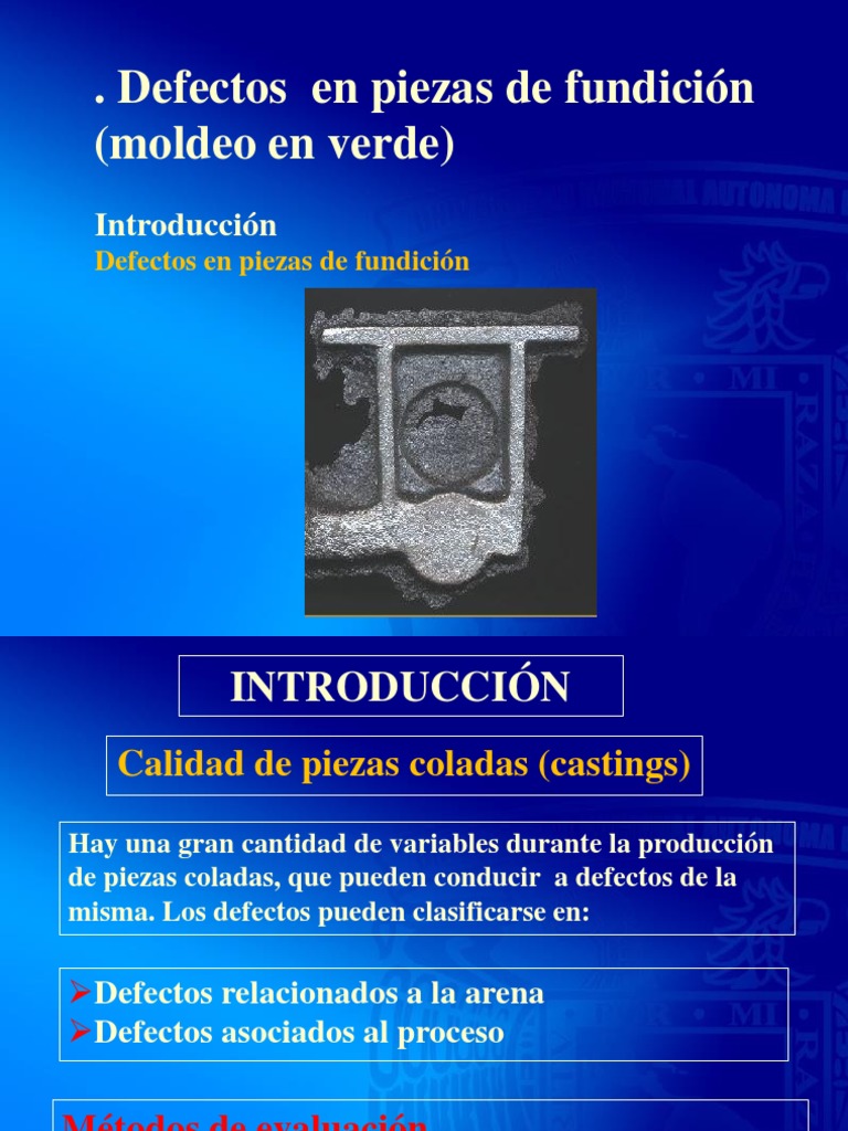 IV Defectos en Pzas en Moldeo en Verde | Fundición (metalurgia) | Química