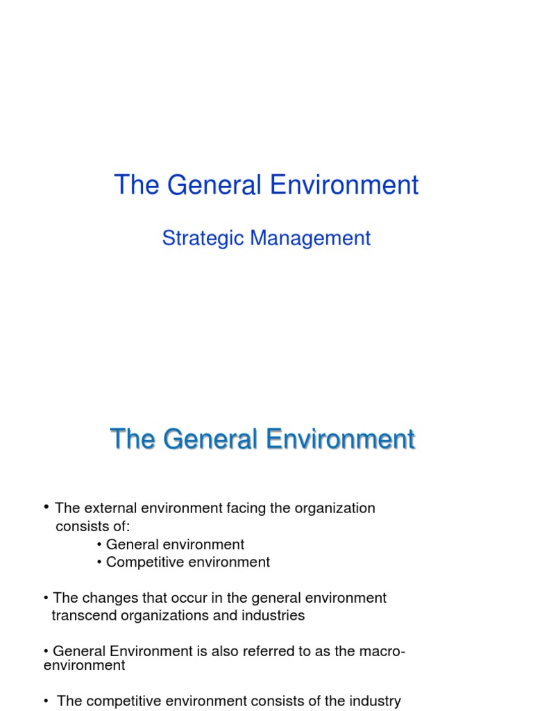 The General Environment: Strategic Management | PDF | Scenario Planning ...