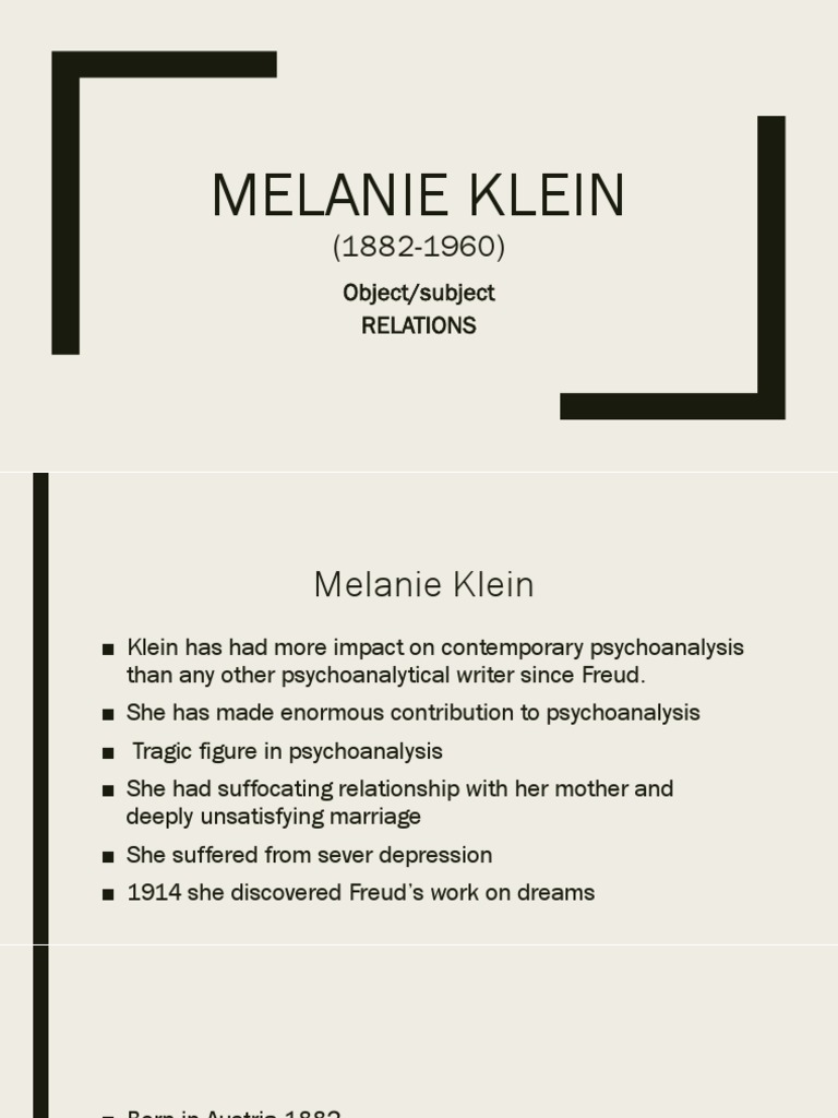 Melanie Klein (1882-1960): Pioneer of Object Relations Theory and Her Influence on ...