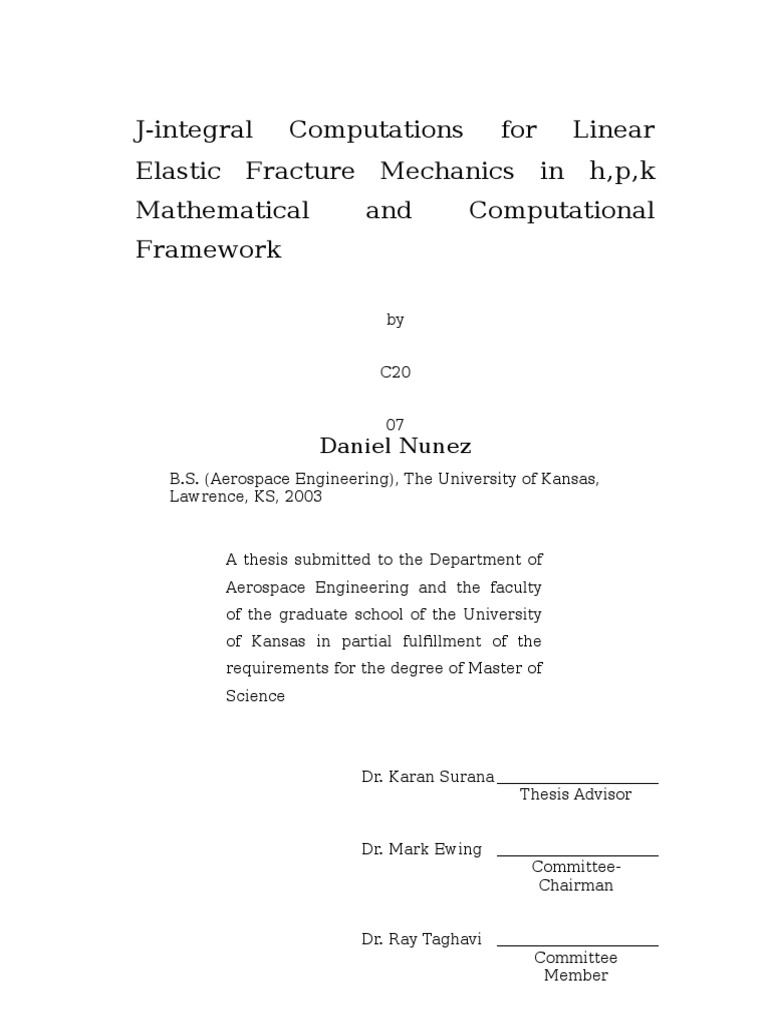 Computation of J-Integrals for Linear Elastic Fracture Mechanics using Higher Order Finite ...