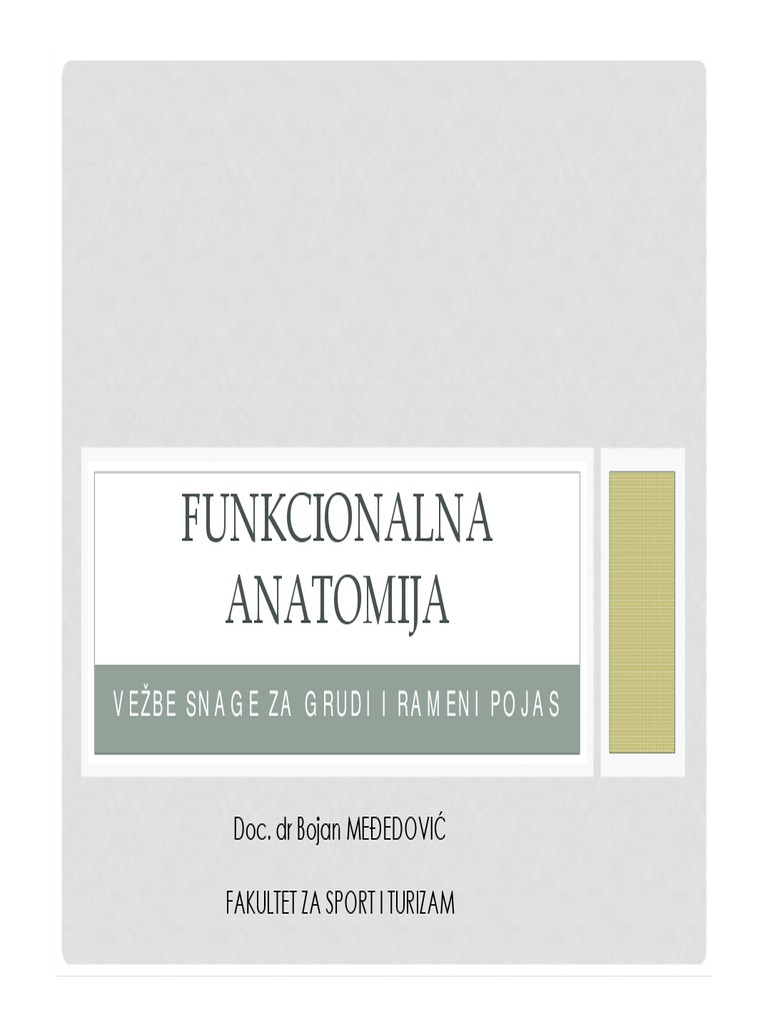 Funkcionalna Anatomija - Vežbe Snage Za Grudi I Rameni Pojas | PDF