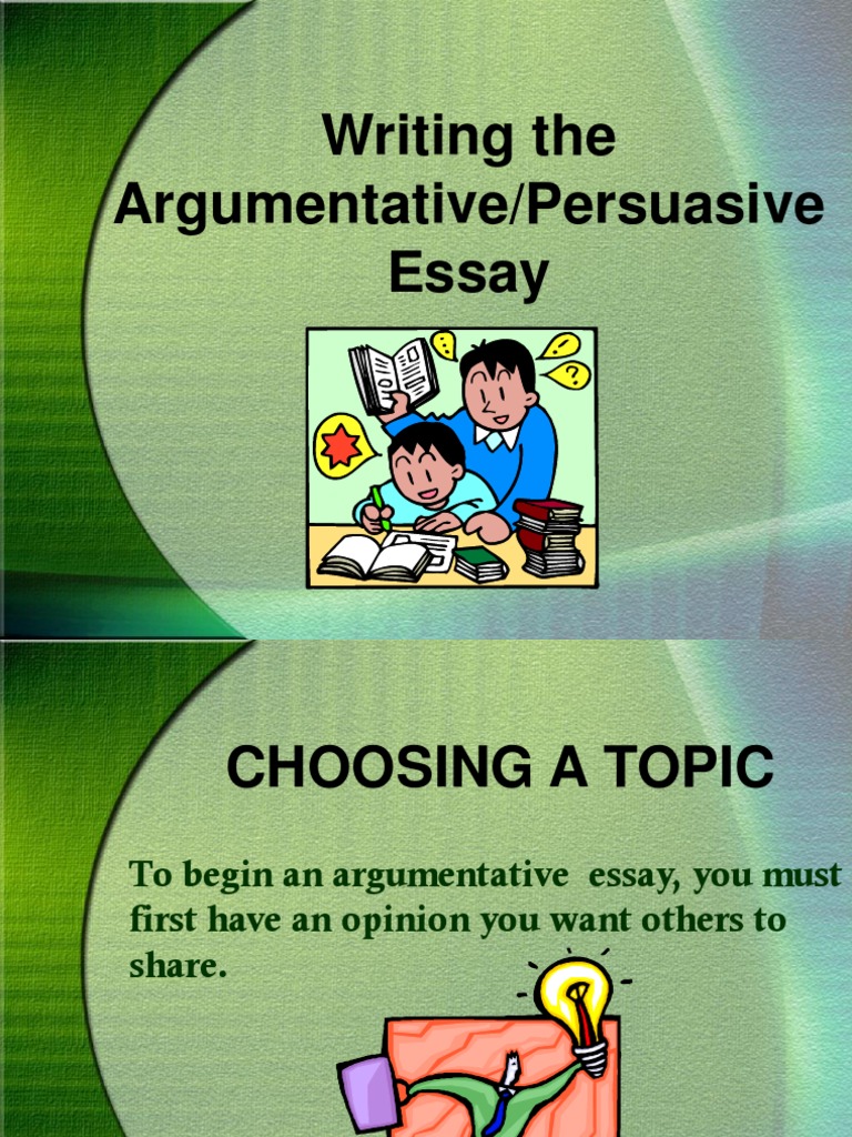 Writing The Argumentative/Persuasive Essay | PDF | Reason | Paragraph