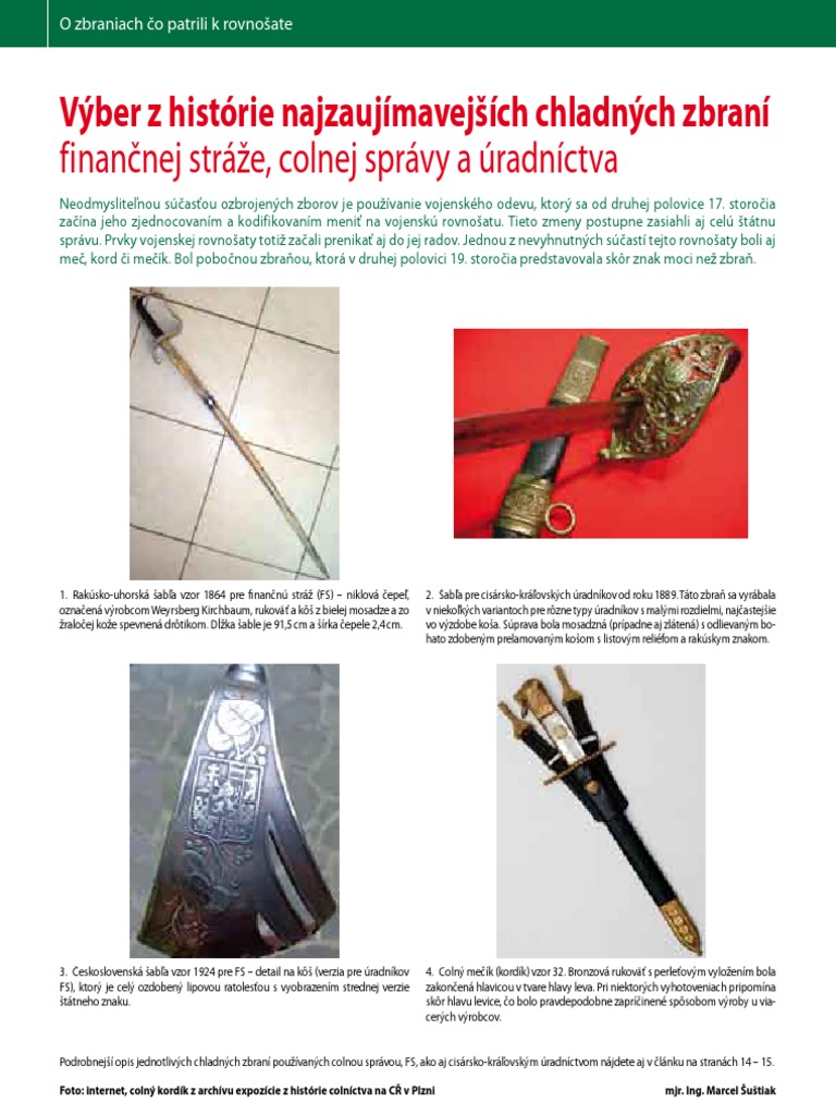 Chladné Zbrane Finančnej Stráže A Colnej Správy V Rakúsko - Uhorsku, 1. ČSR A Za Slovenského ...