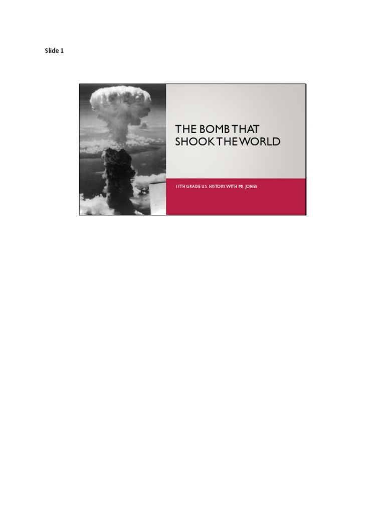 Justification of Atomic Bomb Use | PDF | Nuclear Fission | Surrender Of ...