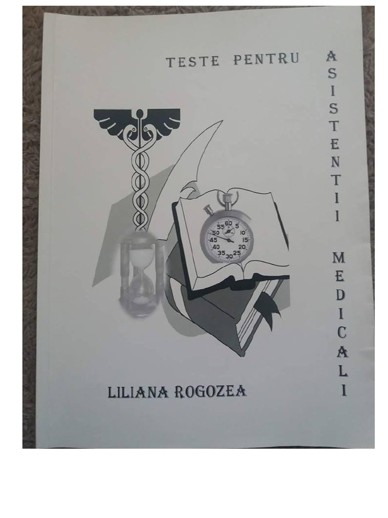 Teste Medicale - Liliana Rogozea PDF | PDF
