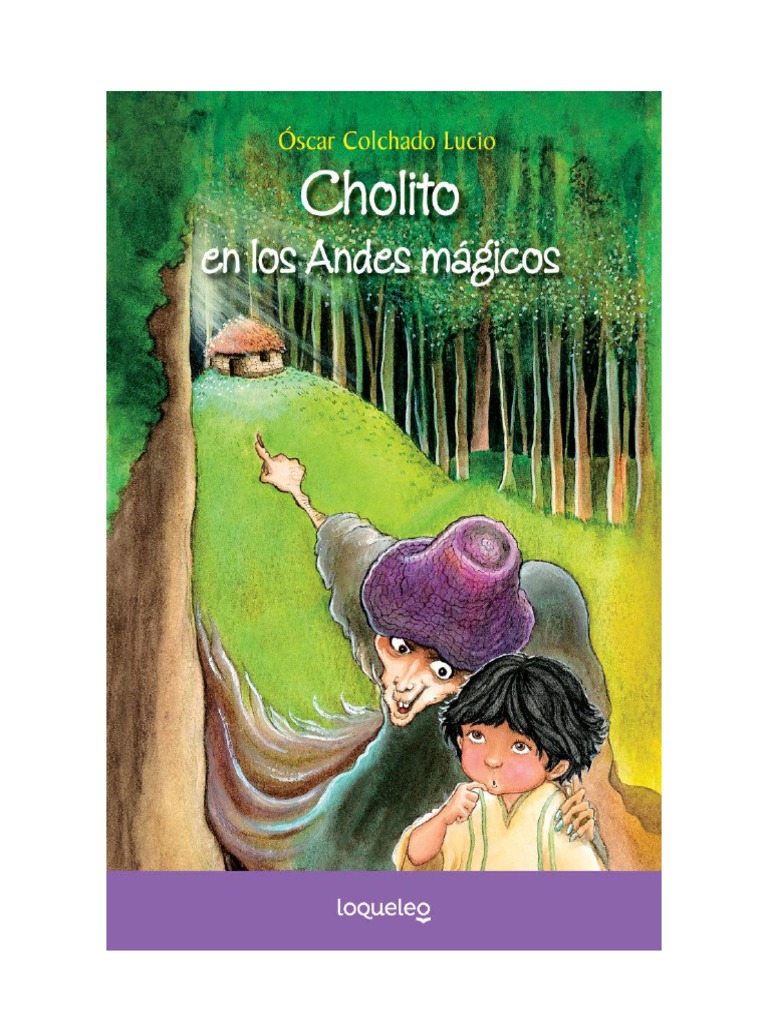 Cholito en los Andes Mágicos: Leyendas | PDF | Perú | Naturaleza