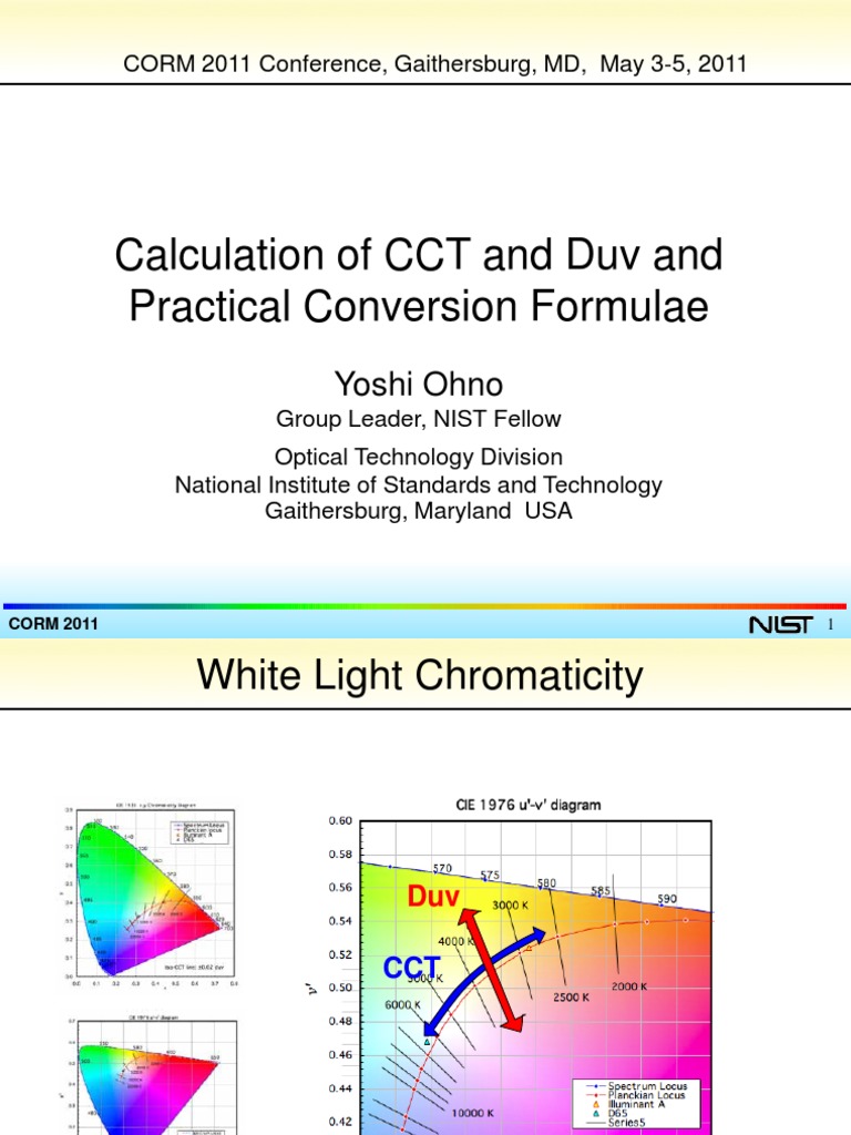 CORM 2011 Calculation of CCT and Duv and Practical Conversion Formulae ...