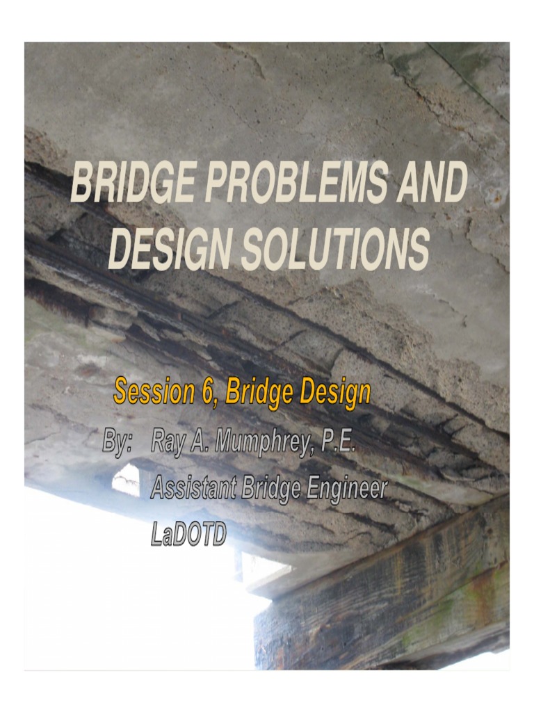 Bridge Problems and Design Solutions PDF | PDF | Bridge | Concrete