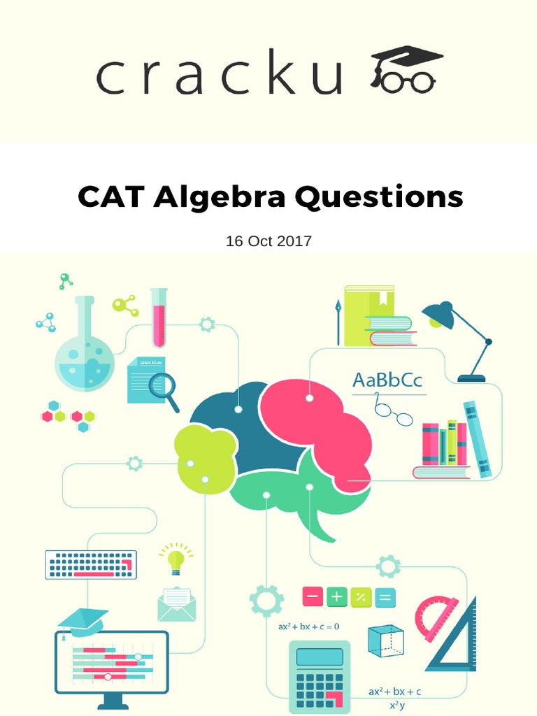 CAT Algebra Questions | PDF | Quadratic Equation | Equations