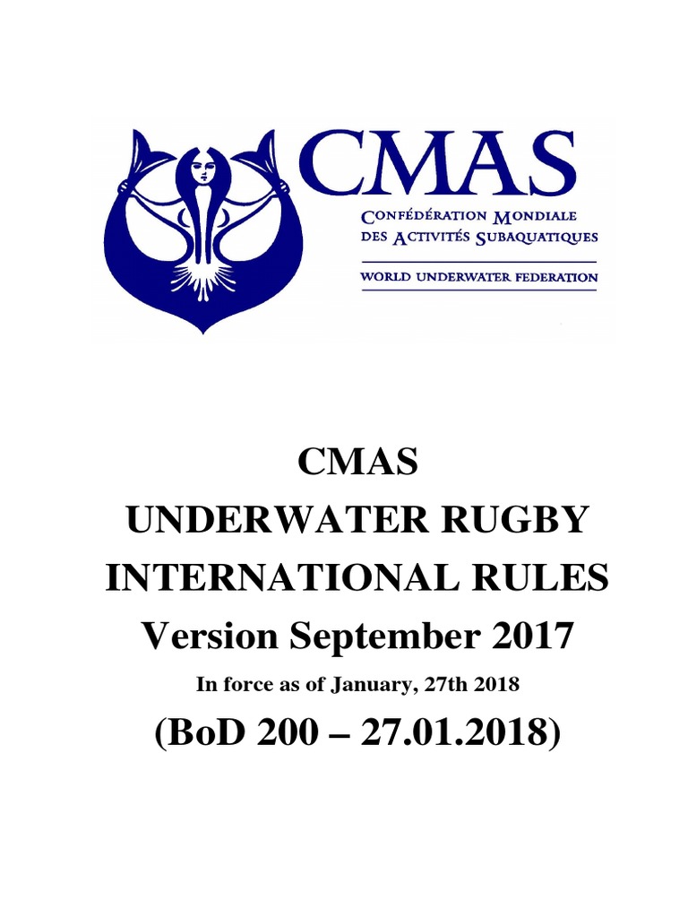 Cmas Underwater Rugby International Rules Version September 2017 (Bod ...