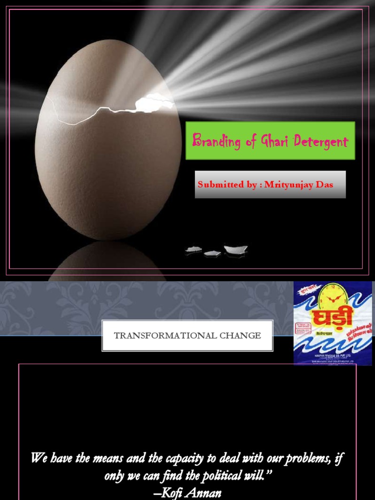 Branding of Ghari Detergent: Submitted By: Mrityunjay Das | PDF | Brand ...
