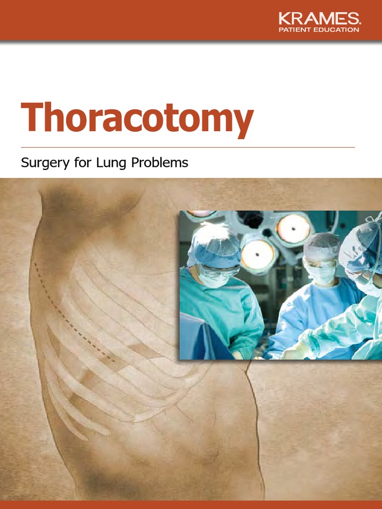 Thoracotomy: Surgery For Lung Problems | PDF | Lung | Surgery