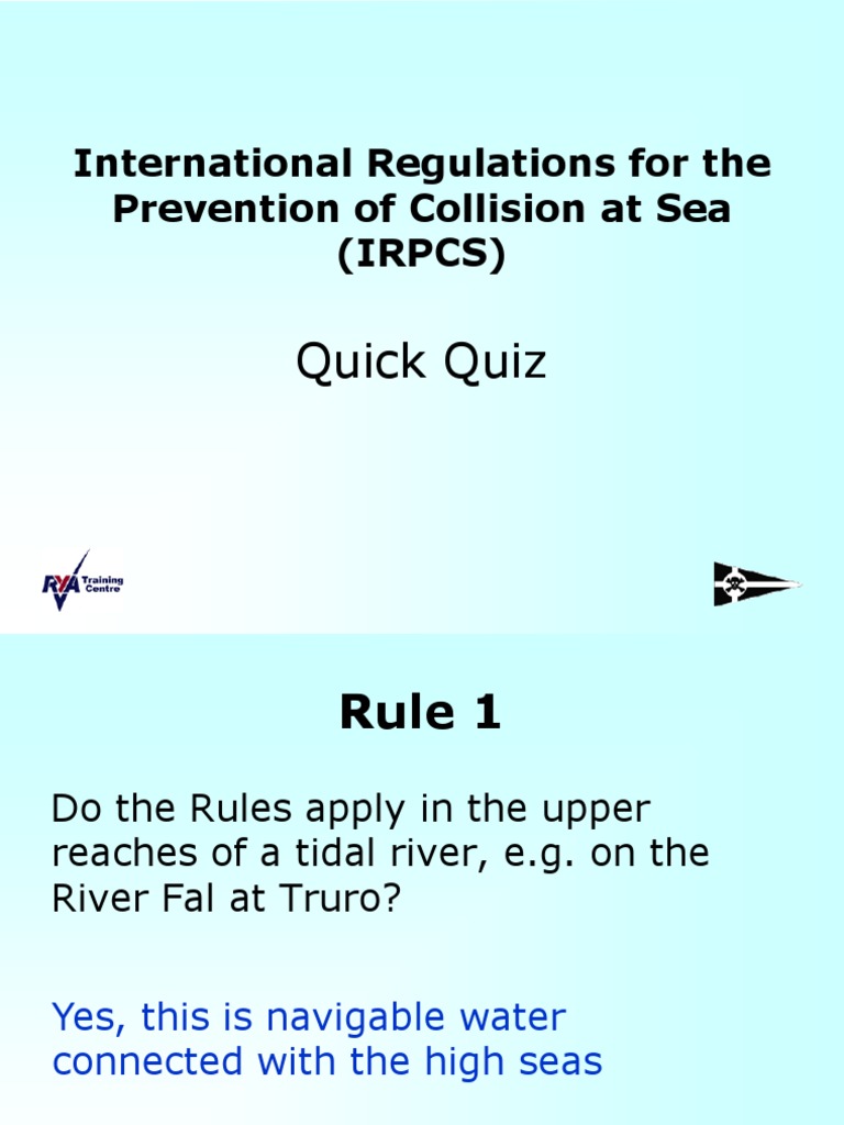 International Regulations For The Prevention of Collision at Sea (Irpcs ...