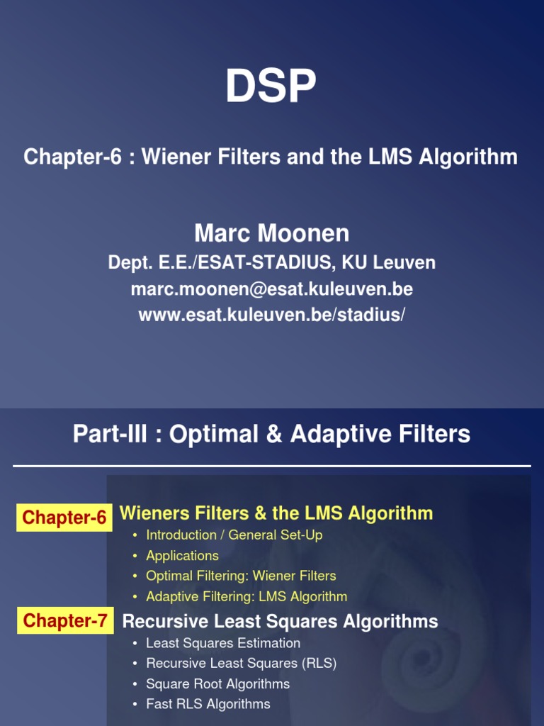 Introduction to Optimal and Adaptive Filtering: Wiener Filters, LMS Algorithm, and Applications ...