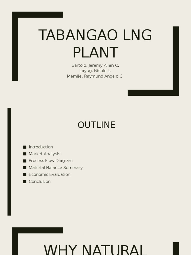 Tabangao LNG Plant: Bartolo, Jeremy Allan C. Layug, Nicole L. Memije ...