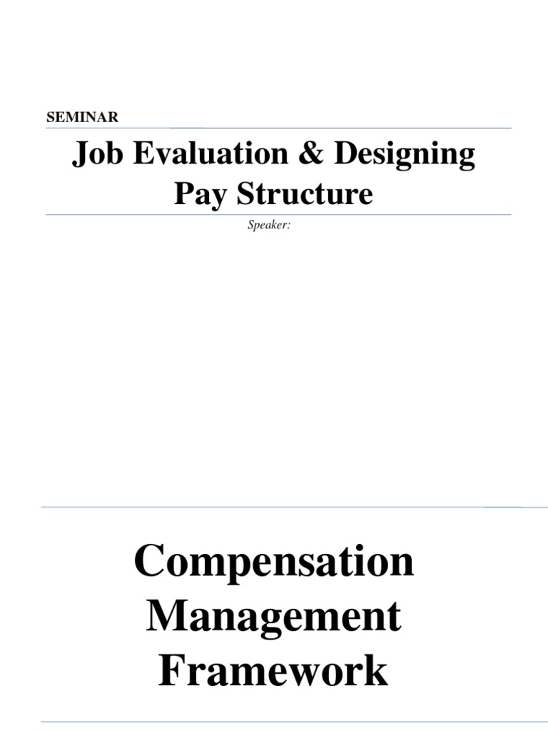 Job Evaluation and Compensation Structure | PDF | Employment | Salary