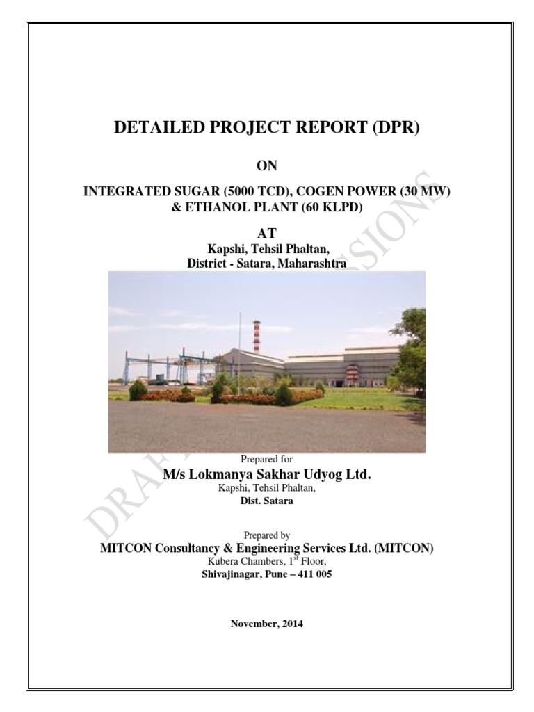 Detailed Project Report (DPR) : Integrated Sugar (5000 TCD), Cogen ...