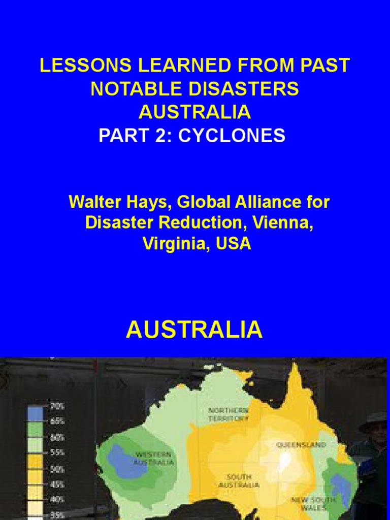 Lessons Learned From Past Notable Disasters Australia: Part 2: Cyclones ...