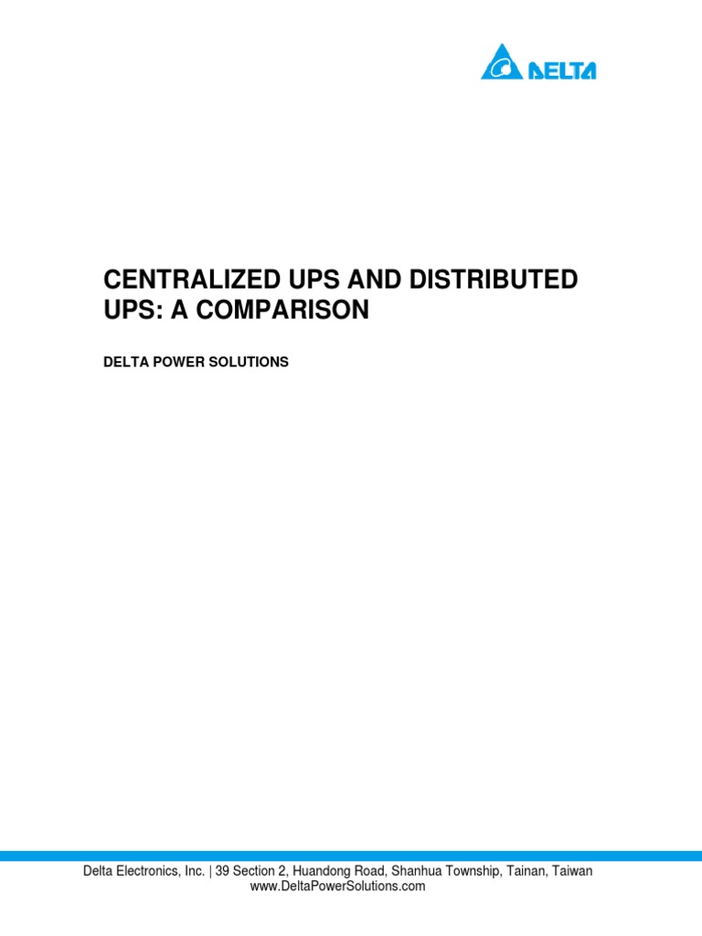 Centralized vs. Distributed UPS Comparison | PDF | Data Center | Backup