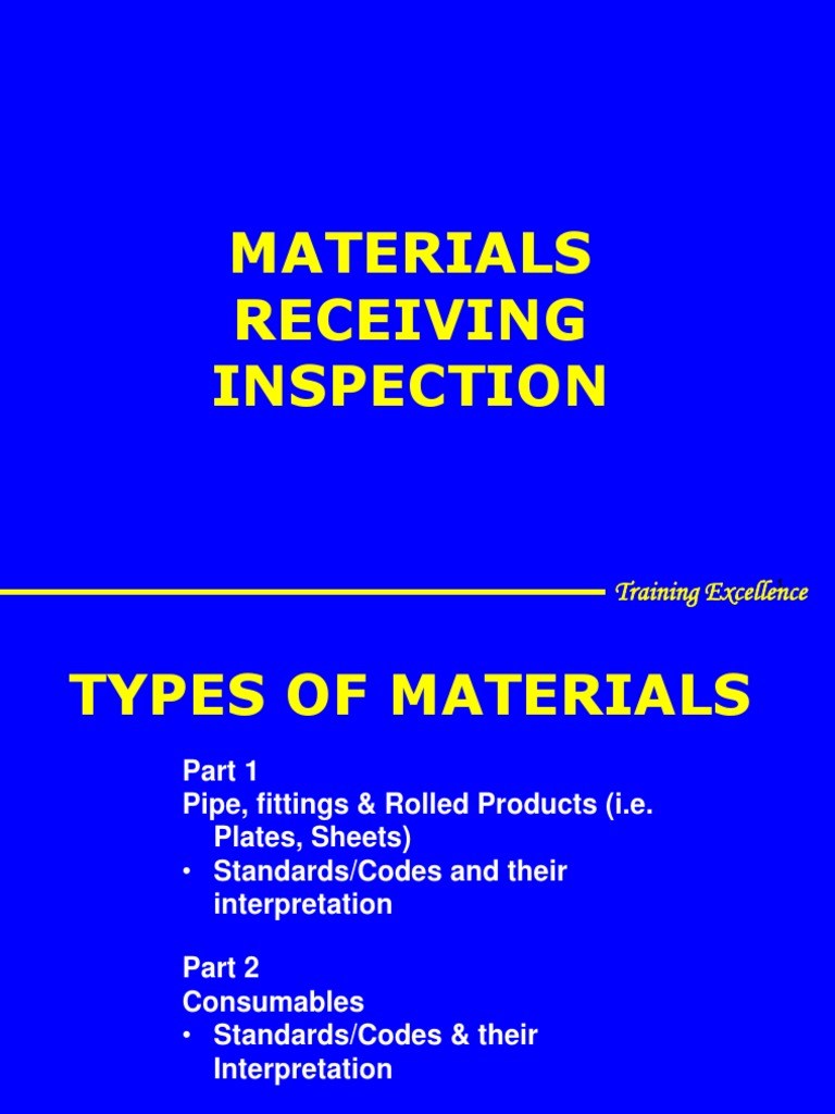Materials Receiving Inspection: Training Excellence | PDF | Pipe (Fluid ...