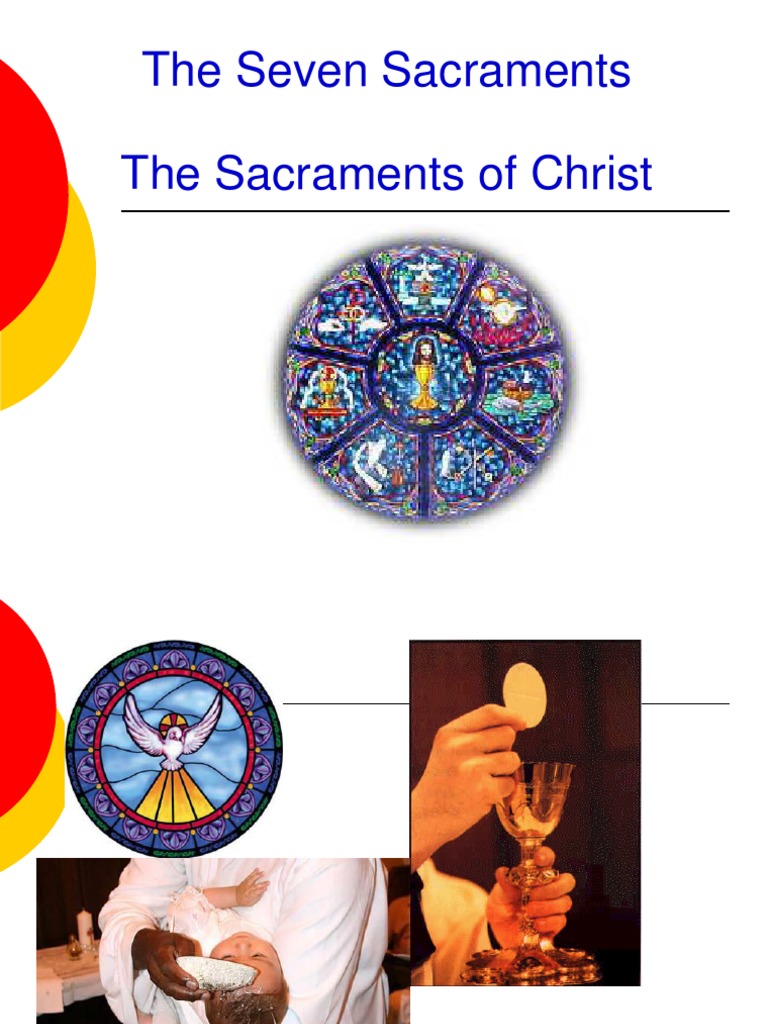 The Seven Sacraments The Sacraments of Christ | Download Free PDF ...